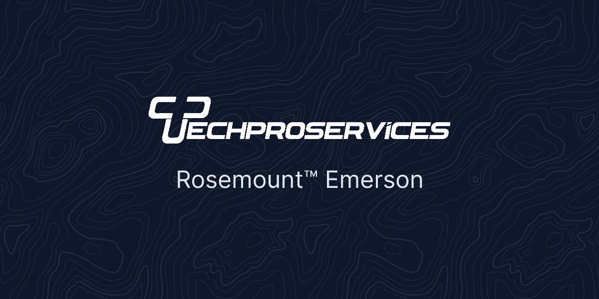Rosemount™ Emerson | Tech Pro Services